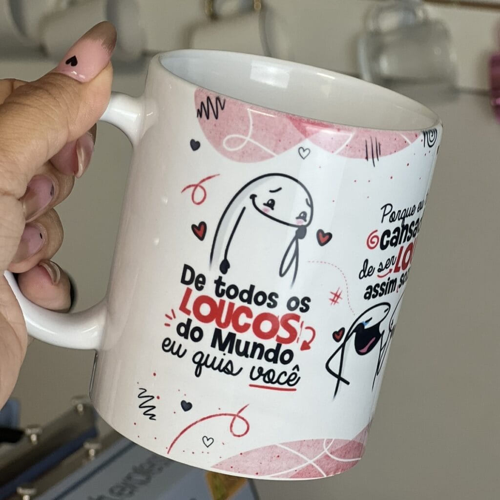 Arte Caneca De todos Os Loucos Do Mundo Eu Quis Você Flork